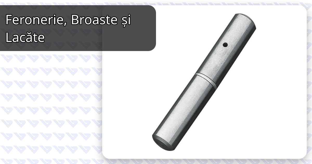 Feronerie, Broaste și Lacăte