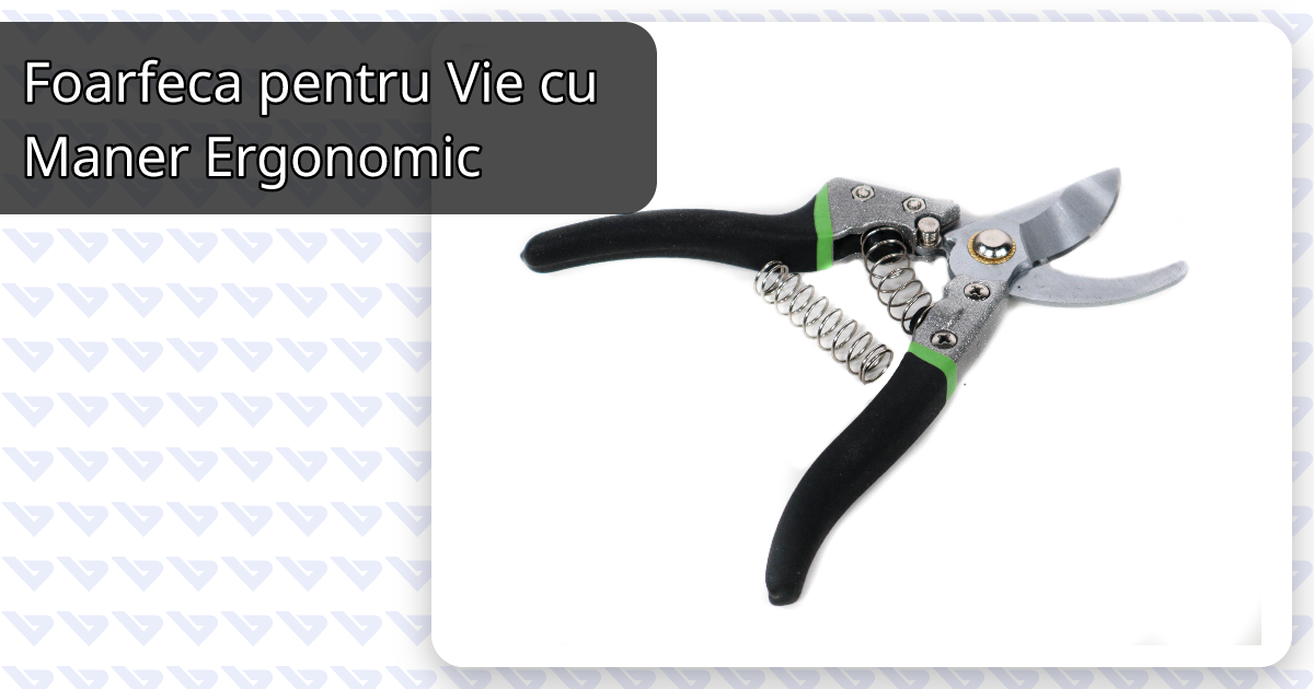 Foarfeca pentru Vie cu Maner Ergonomic