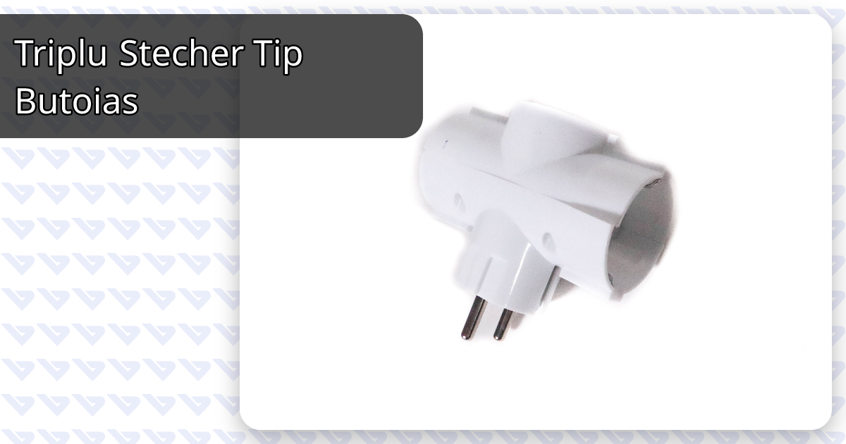Triplu Stecher Tip Butoias