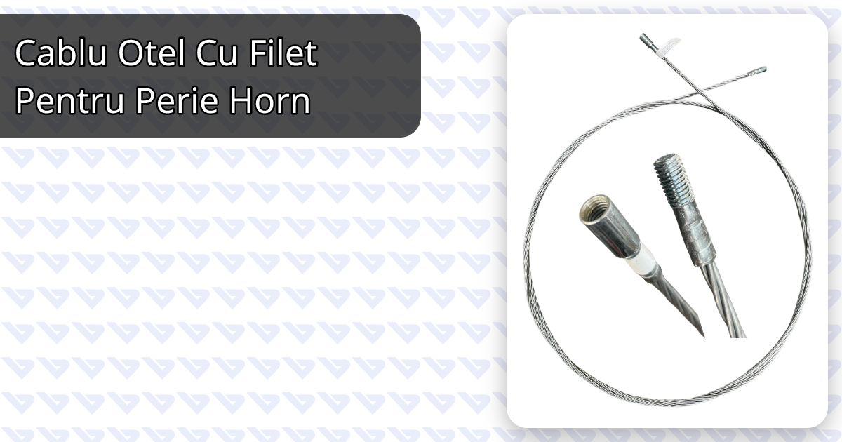 Cablu Otel Cu Filet Pentru Perie Horn