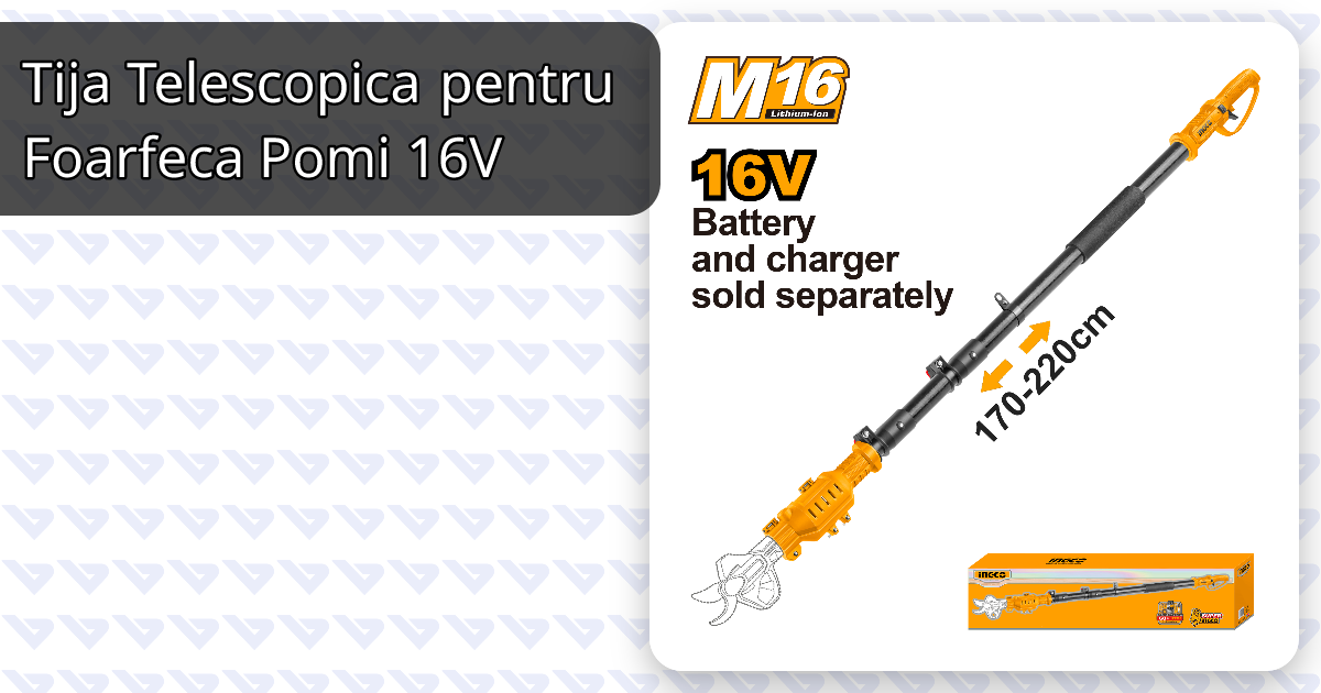 Tija Telescopica pentru Foarfeca Pomi 16V